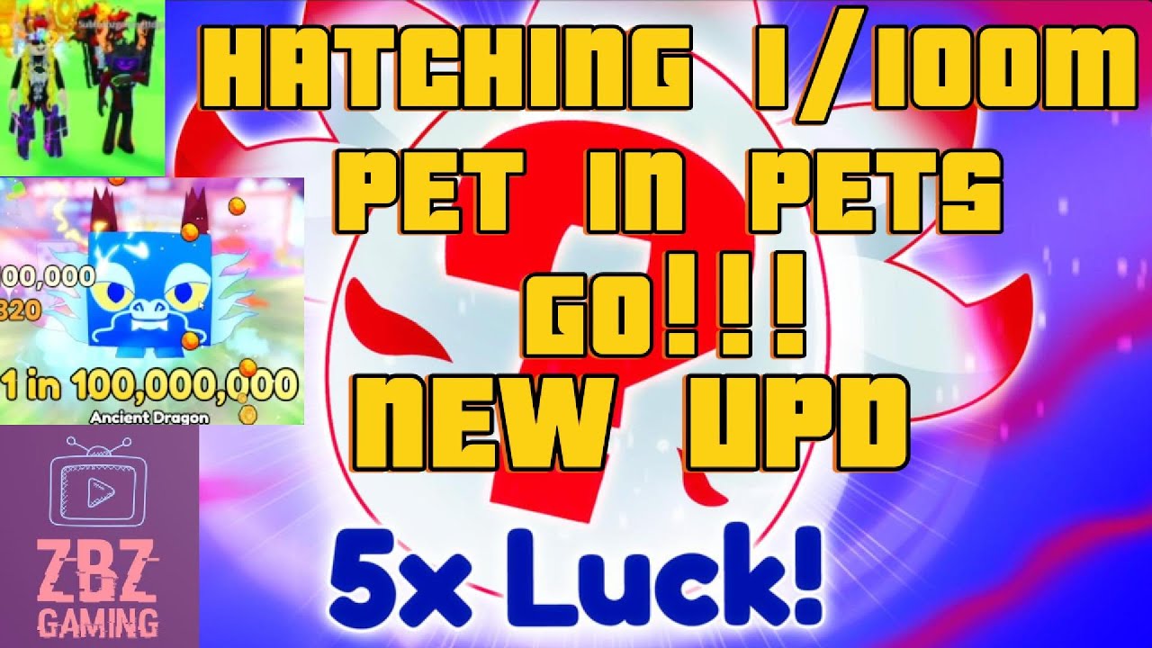 Roblox Pets Go: Hatching the 1-in-100M Pet in the New Update! 🐾 - YouTube