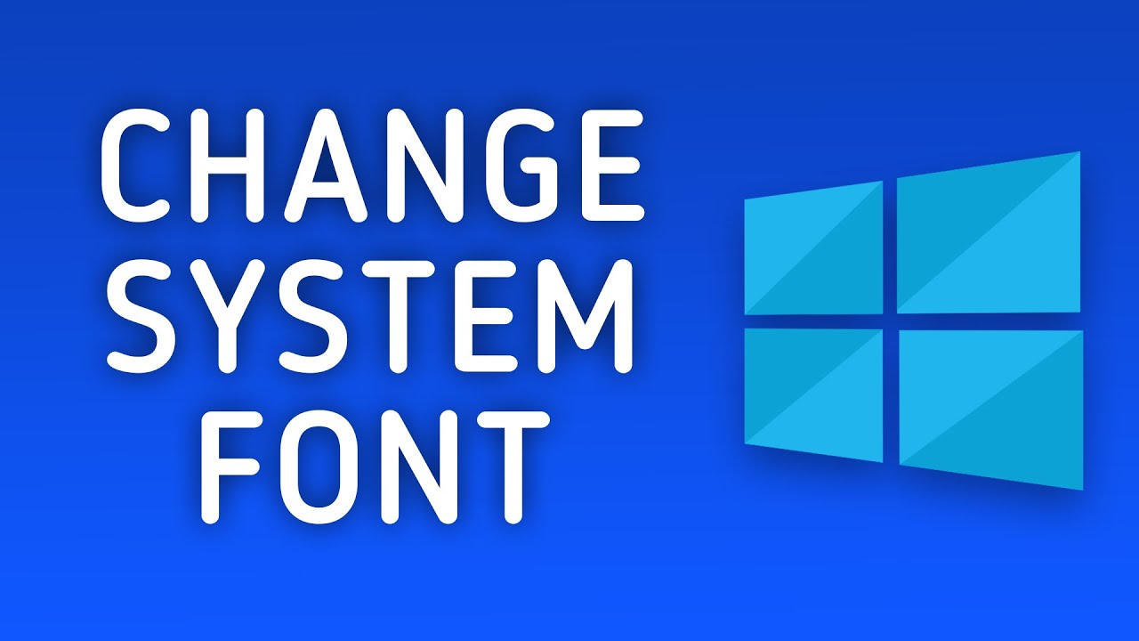 How To Change Default System Font In Windows 10 YouTube How To Change Default System Font In Windows 10 YouTube