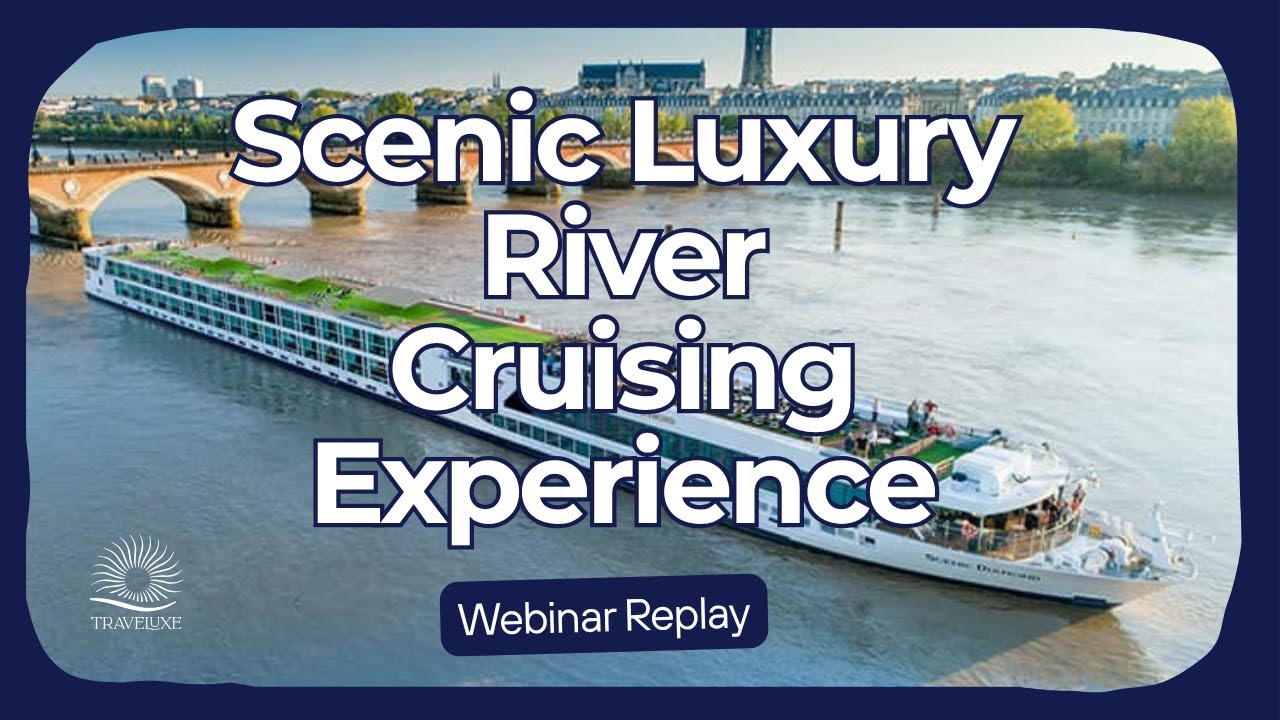Best European Luxury River Cruise 2026 | Inside Scenic Luxury Cruises ...
