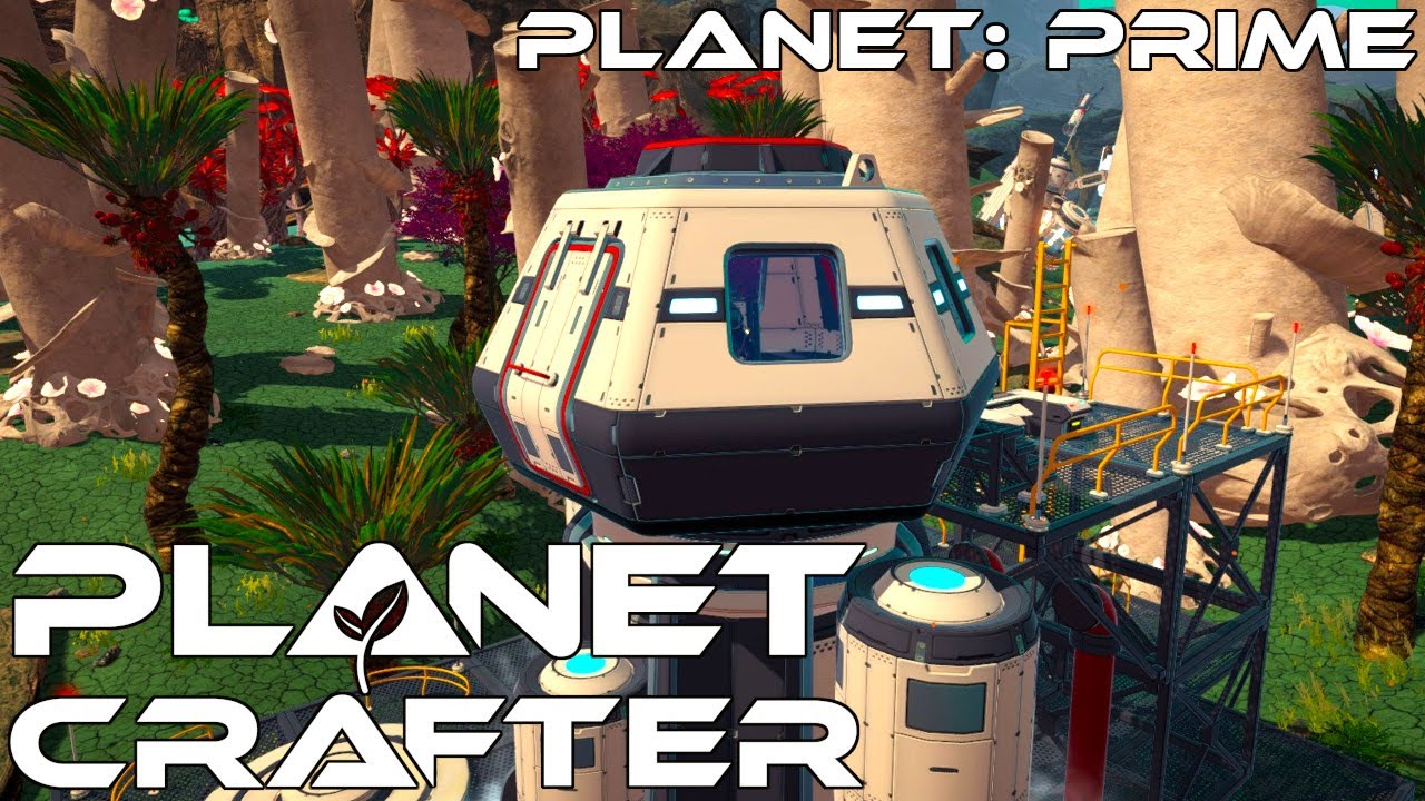 Planet Crafter Gameplay Episode 48 | Back on Planet PRIME - YouTube
