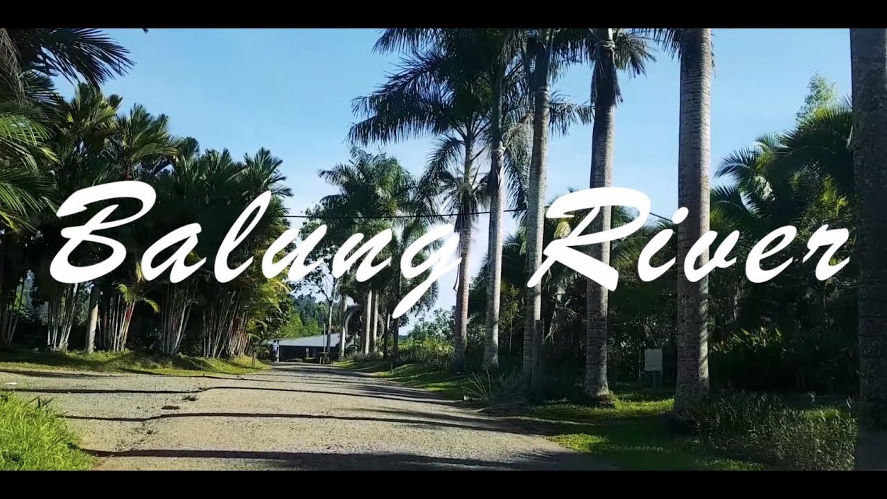 Balung (Eco Resort) River - A Weekend Getaway - YouTube