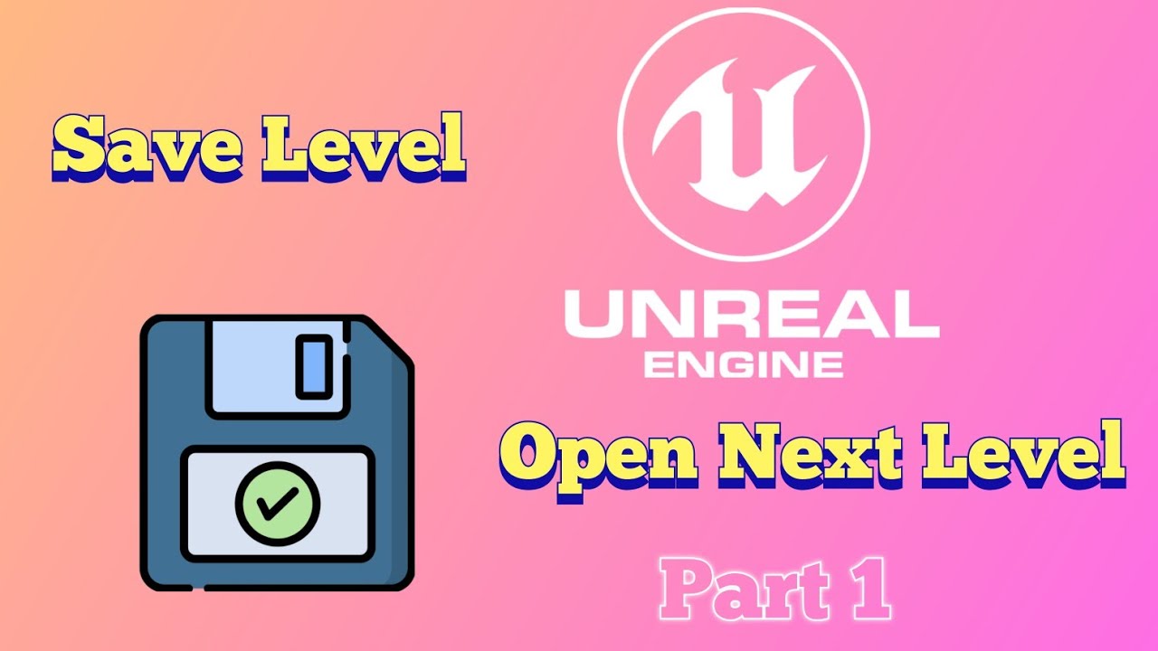हिन्दी Savelevels In Unreal Engine Part 1 Unrealengine Youtube