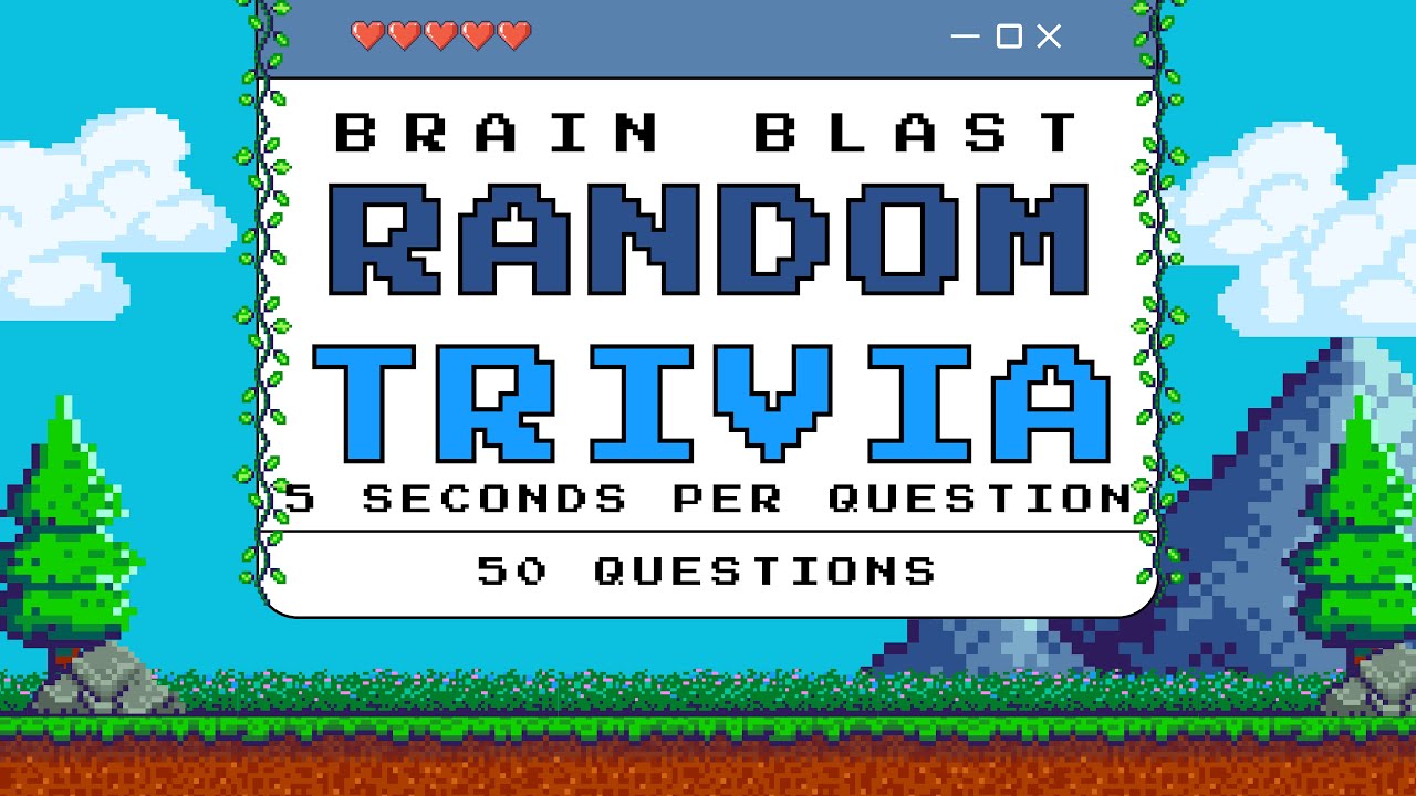 50 QUESTION BRAIN BLAST TRIVIA - YouTube
