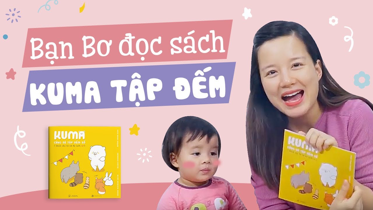 Sách Ehon KUMA TẬP ĐẾM xuất hiện trong Hộp Háo Hức - bạn Bơ đọc sách ...