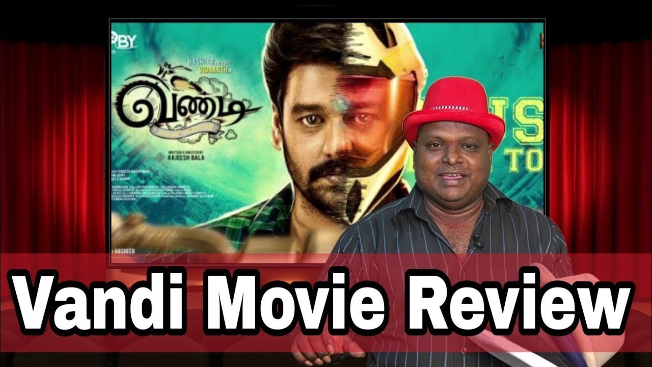 Vandi Movie Review by Journalist R S Karthick - YouTube