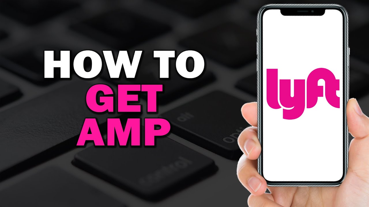 How To Get Lyft Amp (Easiest Way) - YouTube