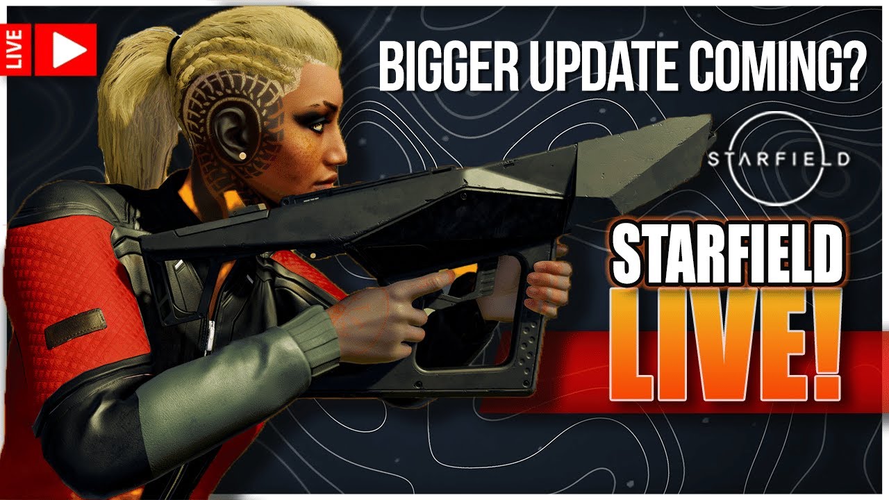 STARFIELD - New DLC Next Month? - Streaming the Beta Update - Lets Chat ...