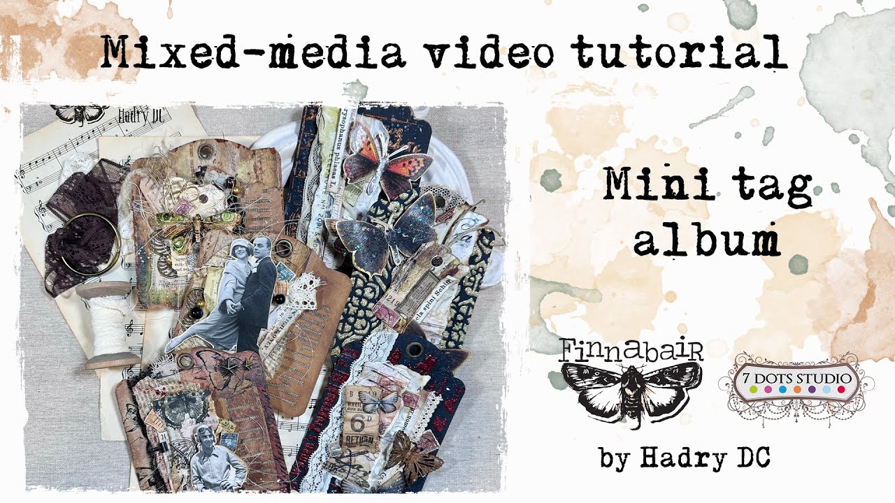 Mixed-Media Mini album by @HadryDCMixedMedia - YouTube
