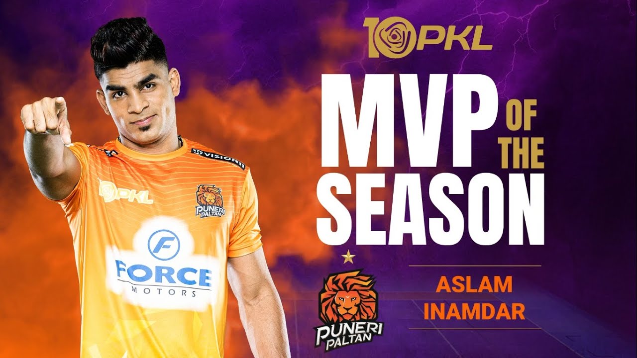 Aslam Inamdar (Puneri Paltan) | MVP of the Season | PKL Season 10 - YouTube