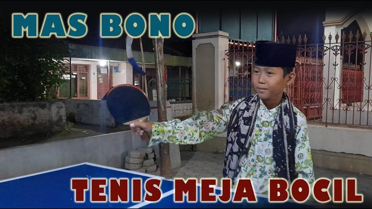 STOP MAIN HP !!! - TENIS MEJA BOCIL DESA - TEGAL POSITIVE #tenismeja # ...