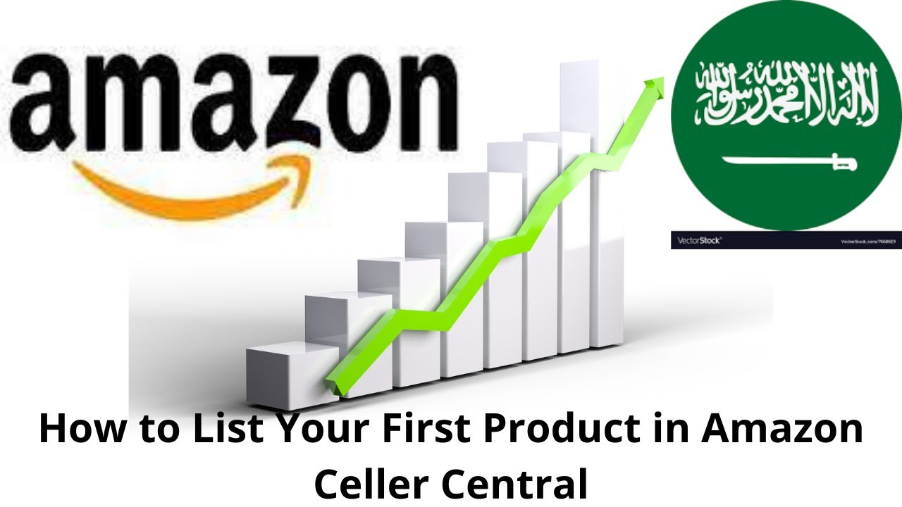 How to list your first Product in Amazon in Saudi Arabia - YouTube