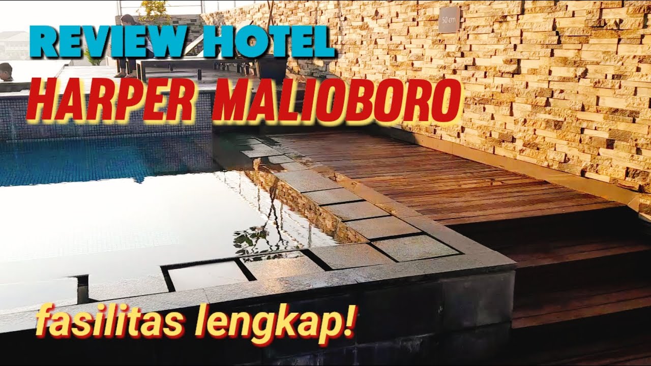 REVIEW LENGKAP HOTEL HARPER MALIOBORO JOGJA TERBARU!! - YouTube