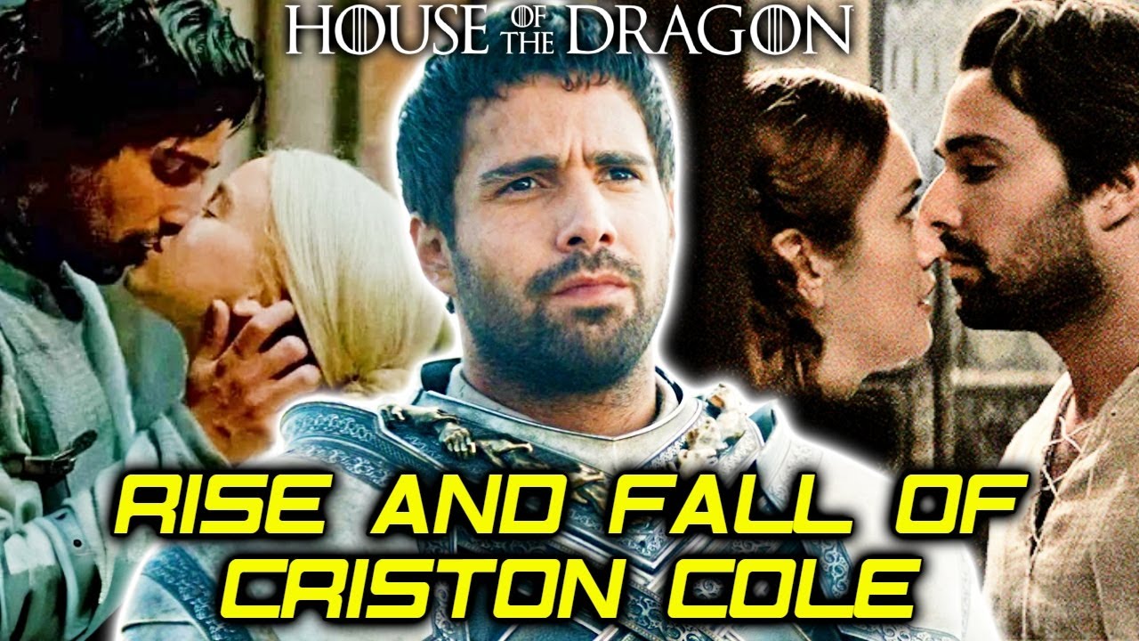 Entire Life Of Sir Criston Cole - His Rise And Fall - Explained - What ...