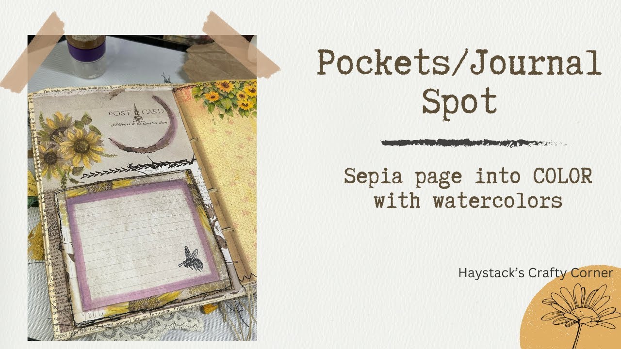 Pockets/Journal Spots - Turning Sepia page into Color w/watercolor - # ...