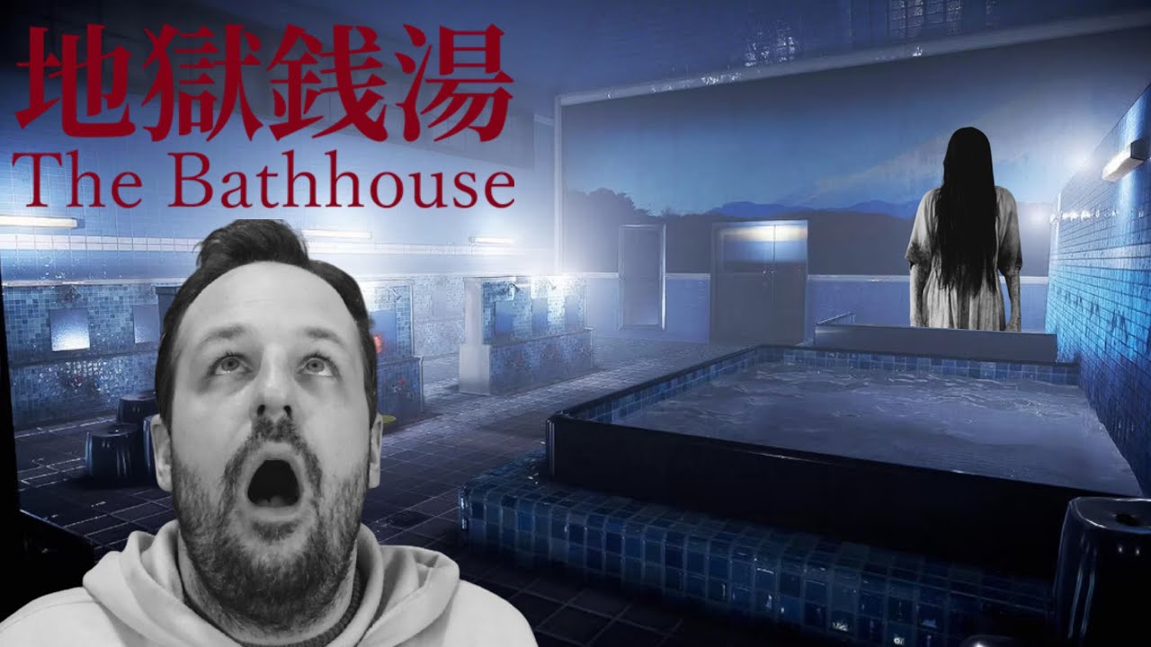 THE BATHHOUSE 地獄銭湯 Restored Edition (Chilla's Art) || Full Playthrough ...