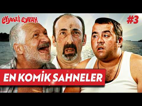 En Komik Sahneler #3 - Eyyvah Eyvah