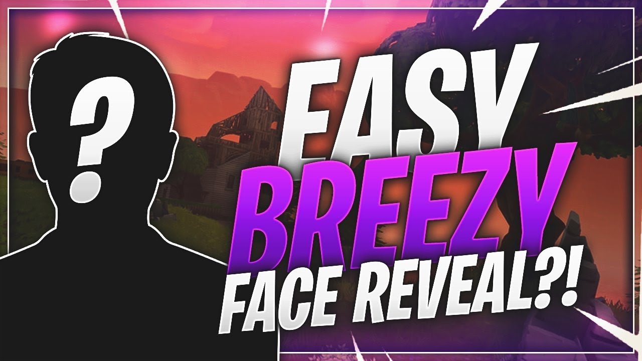 Easy Breezy's Face Reveal...? - YouTube