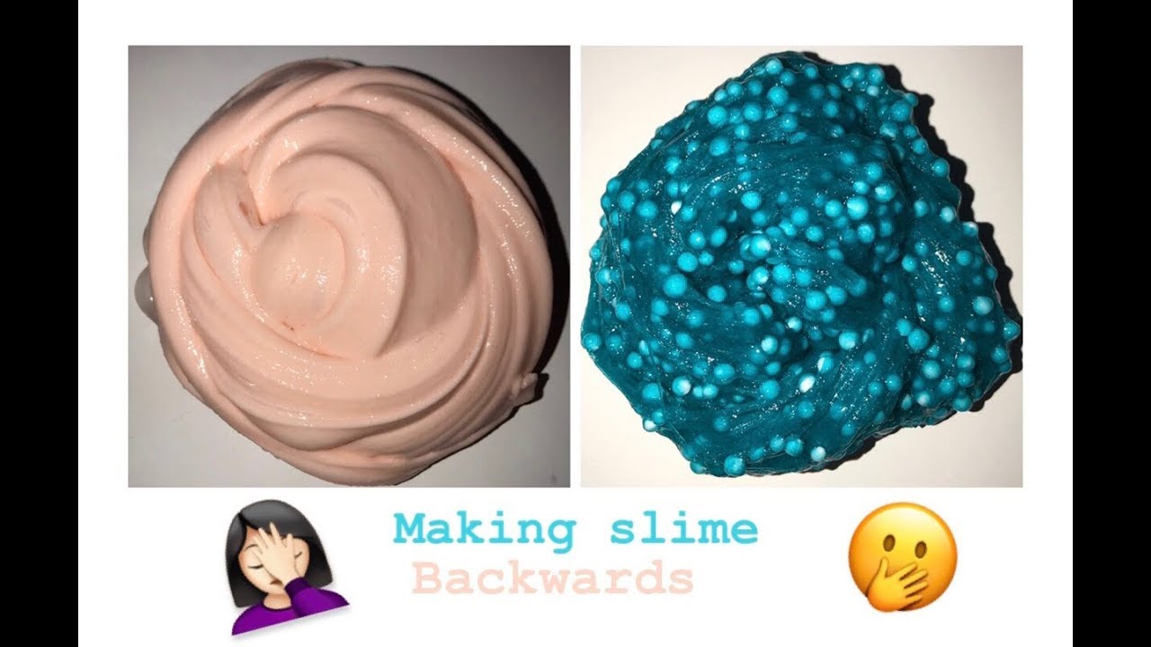 Making Slime Backwards challenge!! - YouTube