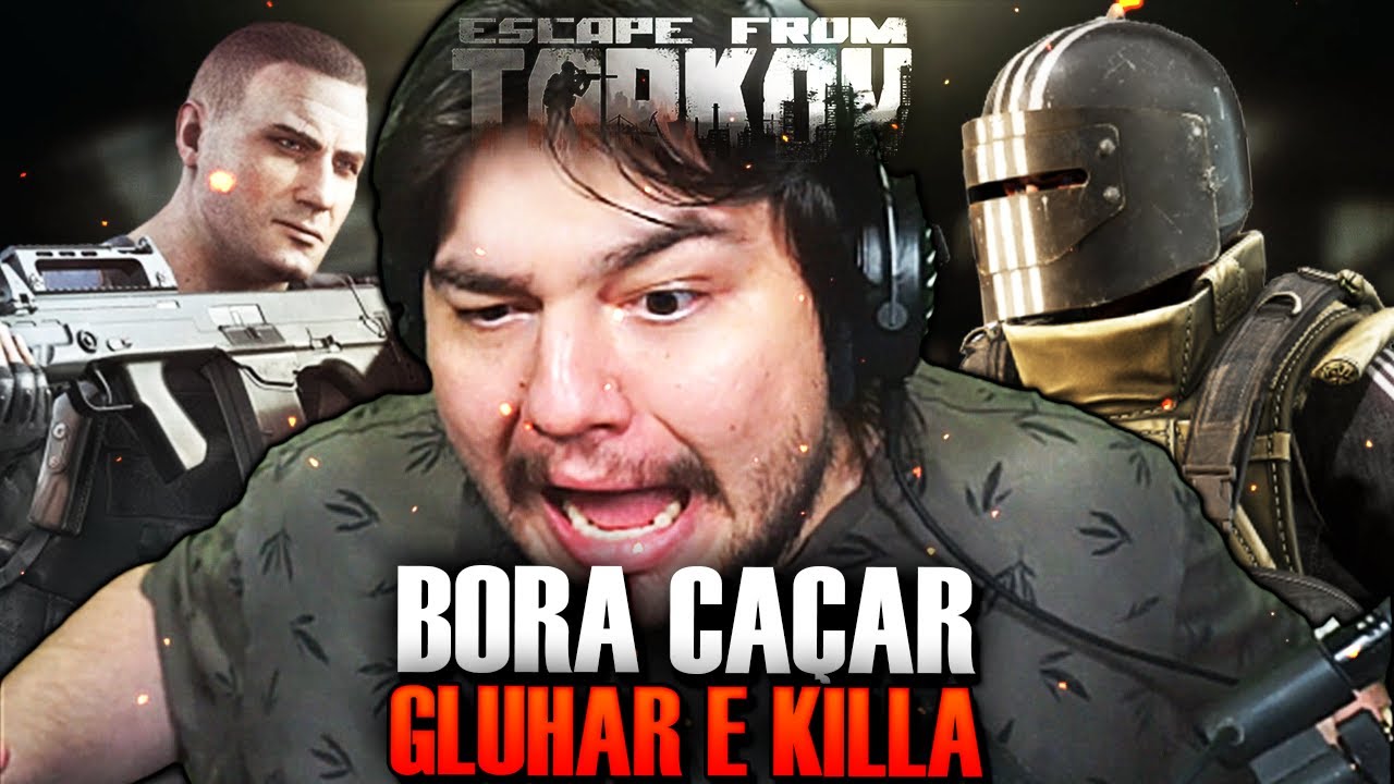 CAÇANDO GLUHAR E KILLA [Lives do Burgão] Escape from Tarkov - YouTube