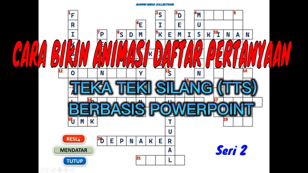 CARA BIKIN ANIMASI DAFTAR PERTANYAAN TEKA TEKI SILANG (TTS) BERBASIS ...