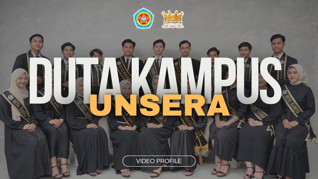 Video Profile Duta Kampus Unsera 2024 - YouTube