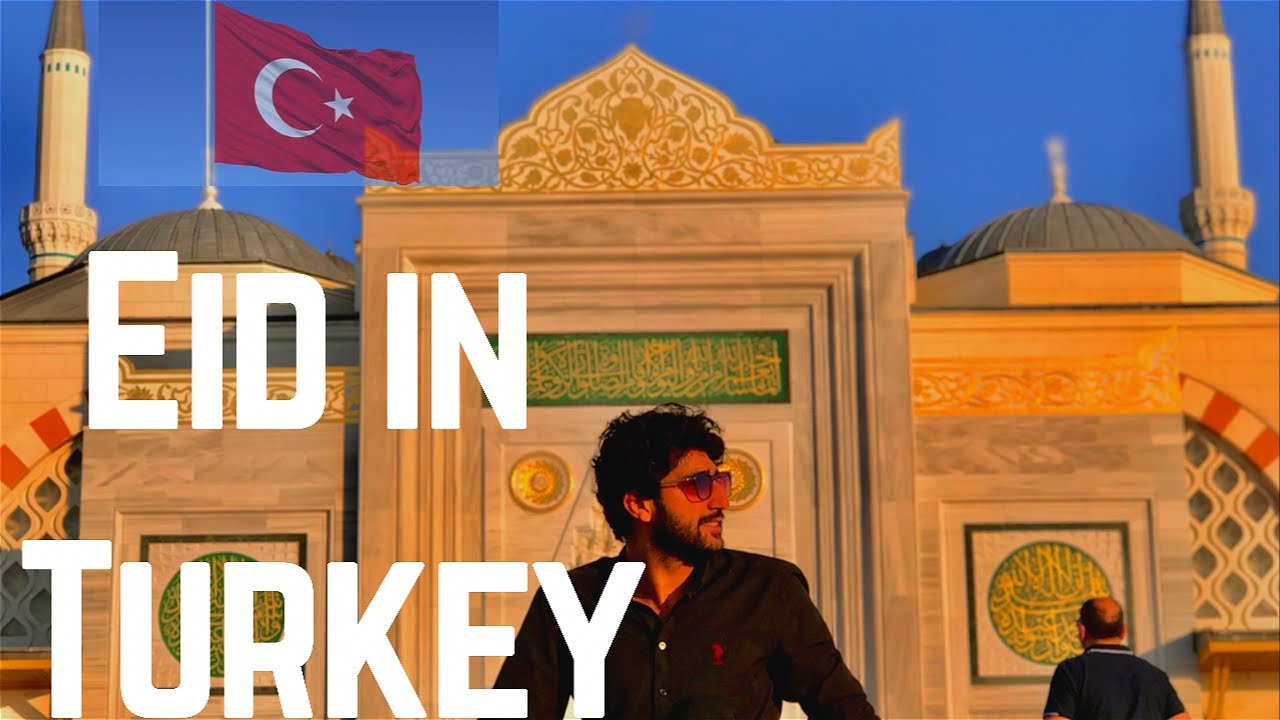 Eid day in Turkey || Eid vlog in Turkey ||Eid ul Fitr 2021 - YouTube