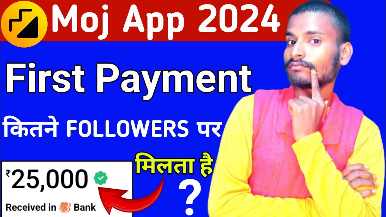 moj app first payment kab deta hai 2024 || moj app first payment kitne ...