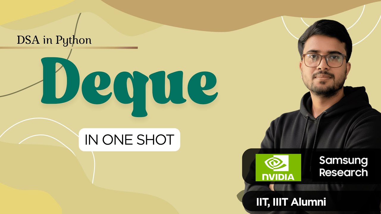 2.7 Deque in Python | Operations & Time Complexity | collections.deque Explained | DSA | Hindi ...