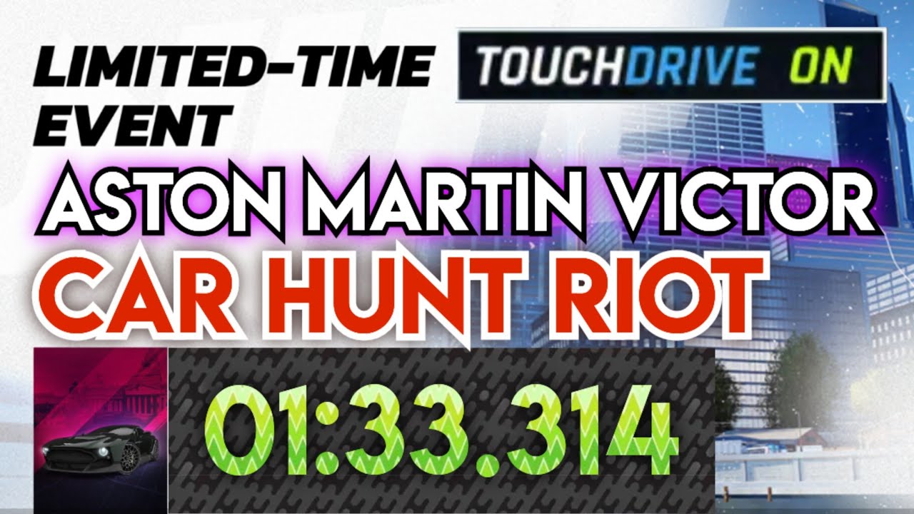 Asphalt UNITE - ASTON MARTIN VICTOR | Car Hunt Riot | Touchdrive ...