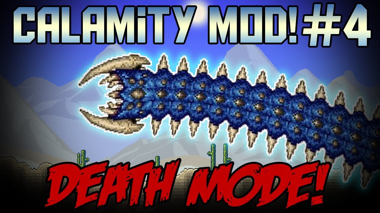 The Desert Scourge! Calamity Mod Death Mode Let's Play ||Episode 4 ...
