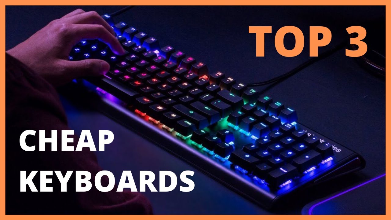Top 3 best cheap gaming keyboard in 2020 - YouTube