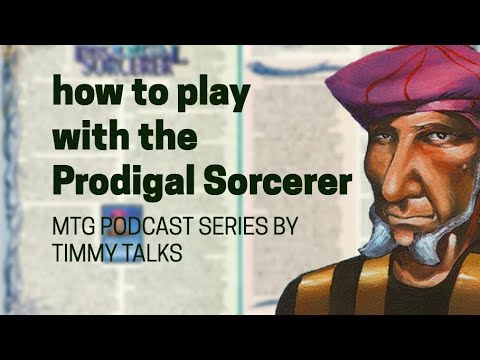 How to play with the Prodigal Sorcerer, Ep2 MTG Duelist Podcast Series ...