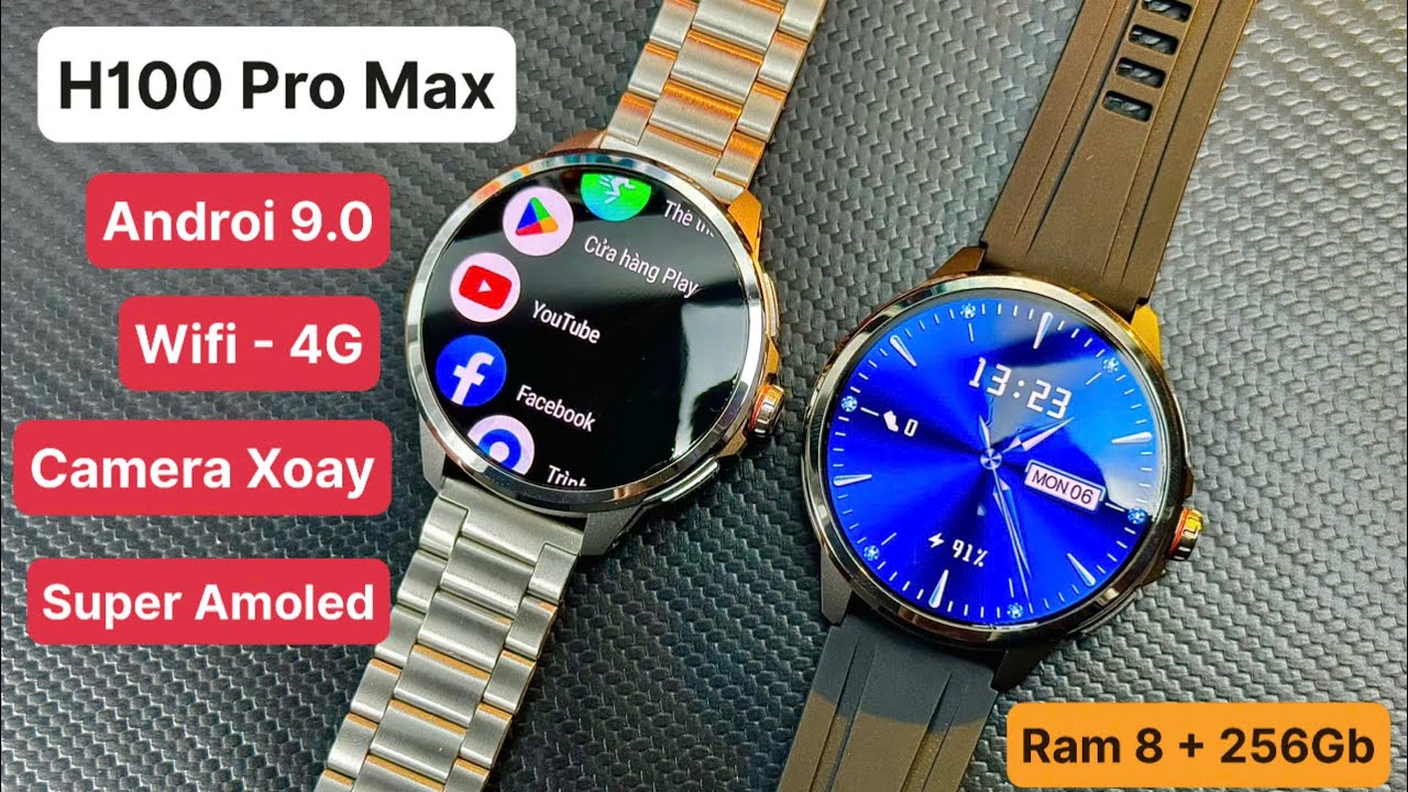 Đồng Hồ Lắp Sim H100 Pro Max, Camera 190, Ram8/256Gb,Màn Super Amoled ...