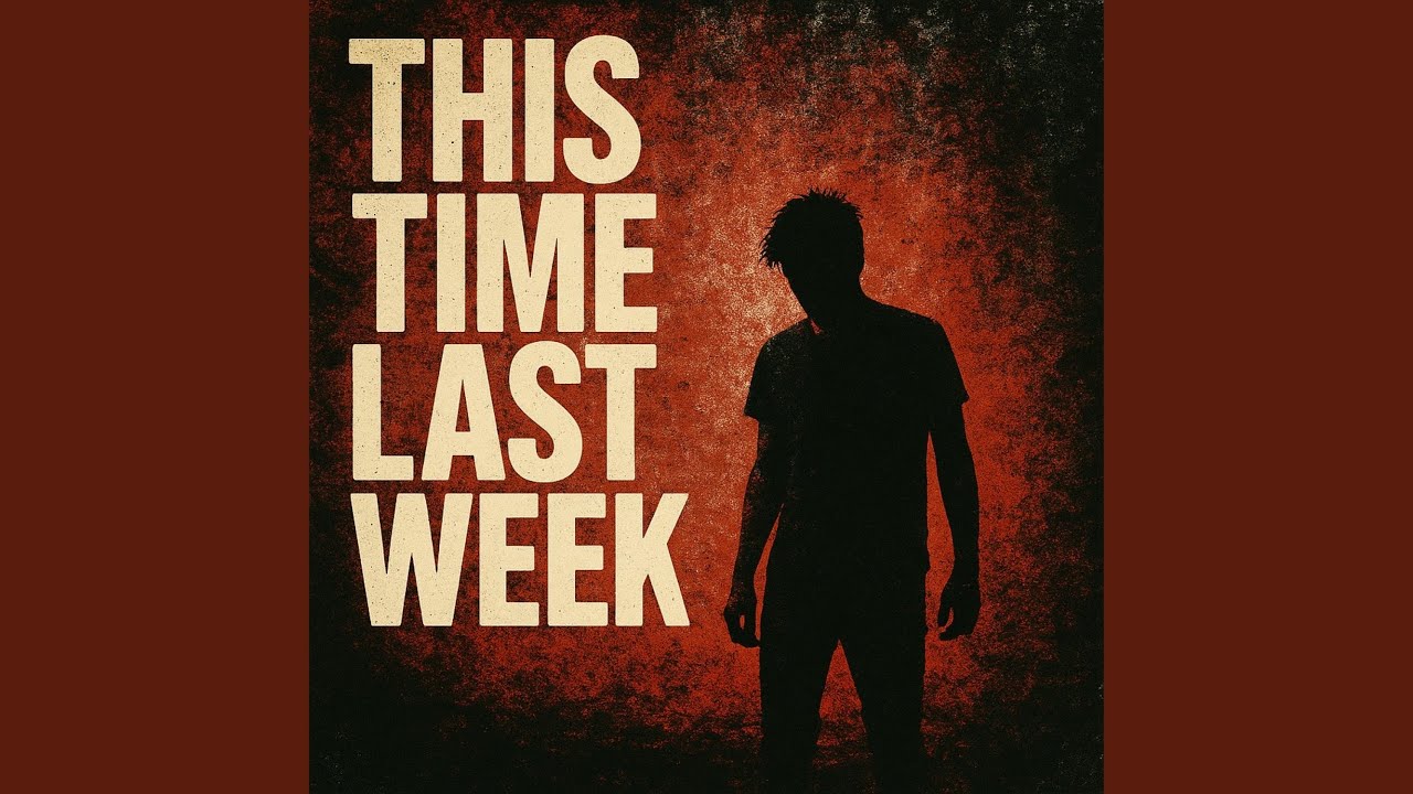 This time last week - YouTube