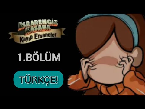 Esrarengiz Kasaba Kayıp Efsaneler 1.Bölüm Türkçe!