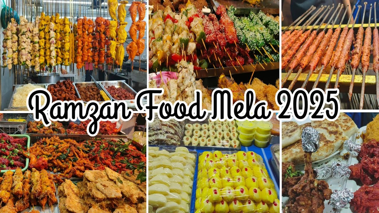Ramzan Food Mela 2025 | Best Ramadan Street Food | Iftar Food Festival ...