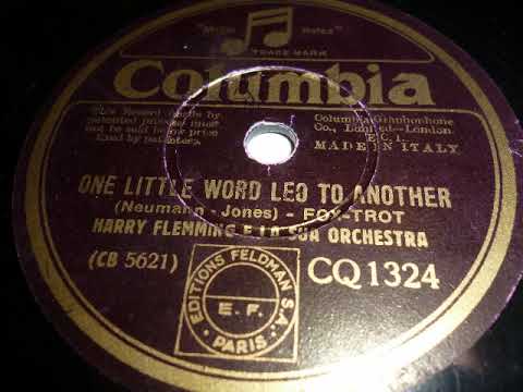 Harry Flemming Orchestra, One little word led to another, Foxtrot ...