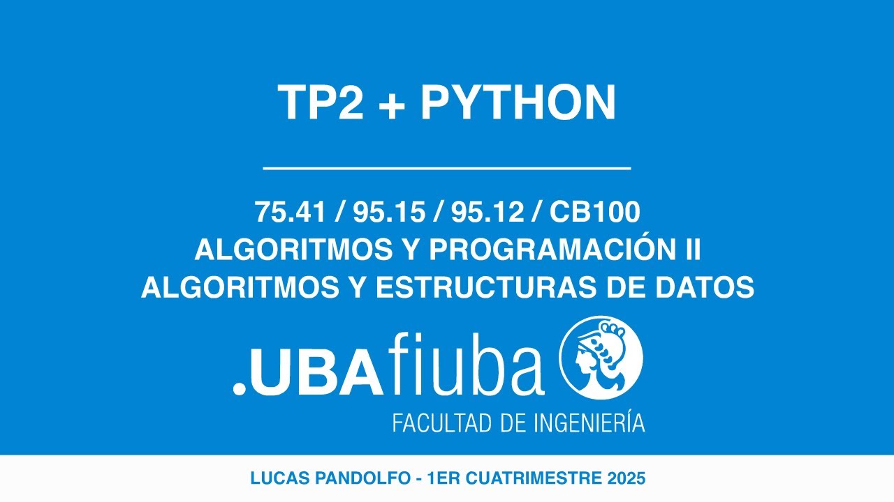 Hablemos del TP2 + Python - YouTube