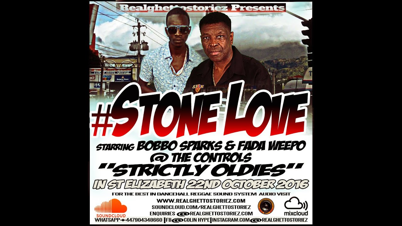 STONE LOVE STRICTLY CLASSIC REGGAE OLDIES JUGGLING IN ST BEST ...