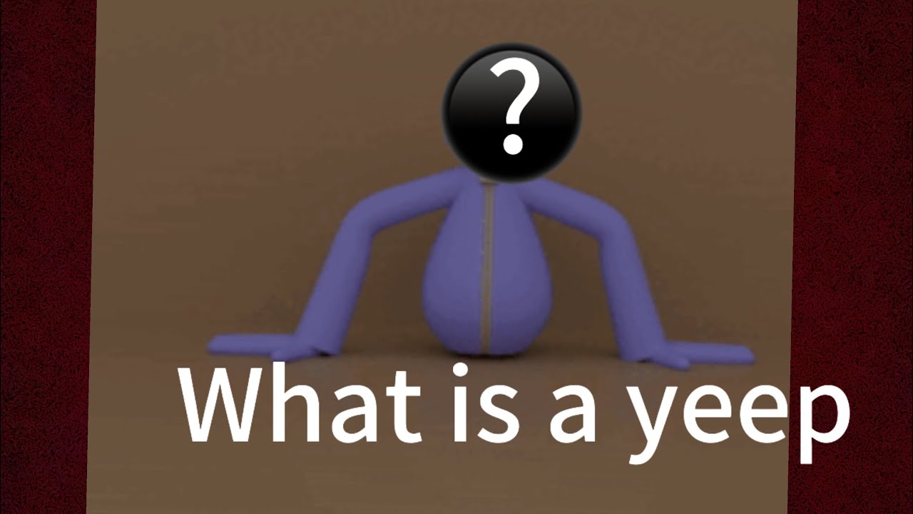 Yeep theory: what is a YEEP - YouTube