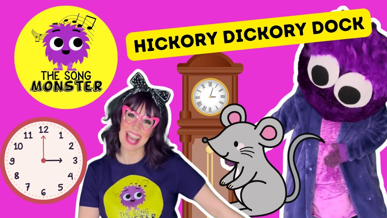 Hickory Dickory Dock | Nursery Rhymes & Kids Songs | The Song Monster ...