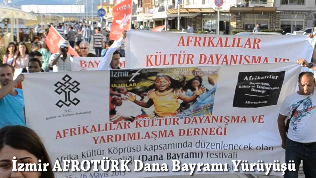 İZMİR AFROTÜRK DANA BAYRAMI YÜRÜYÜŞÜ - YouTube