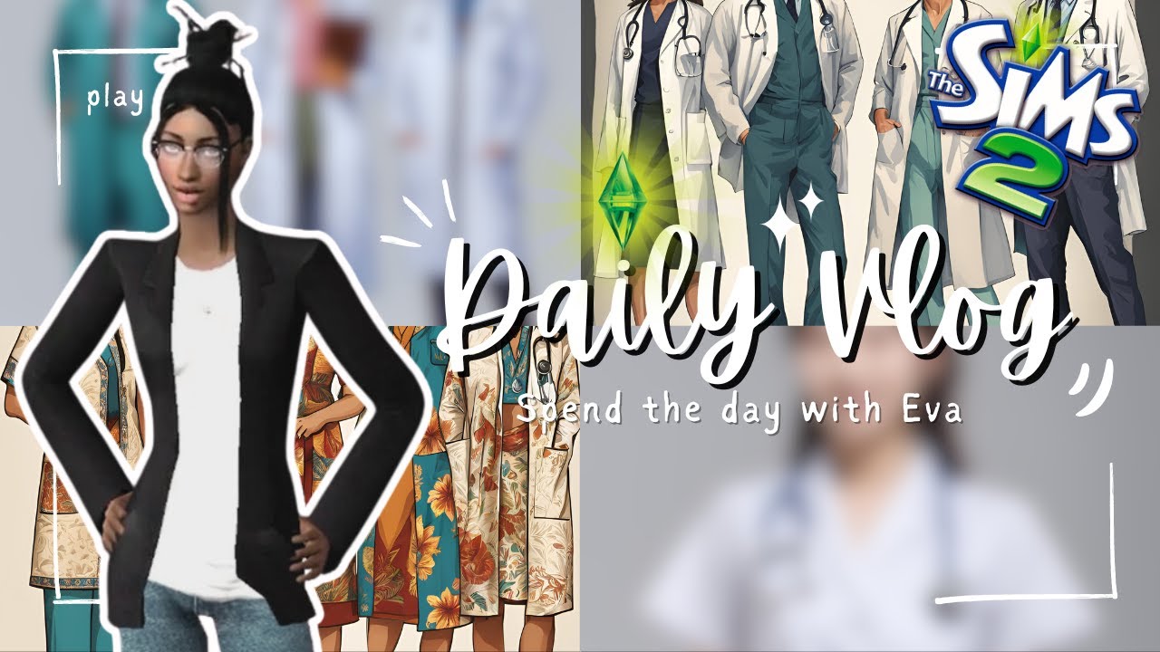 Eva gets a Job! | 🩺A Day with Eva Episode 2💊| The Sims 2 #thesims2 # ...
