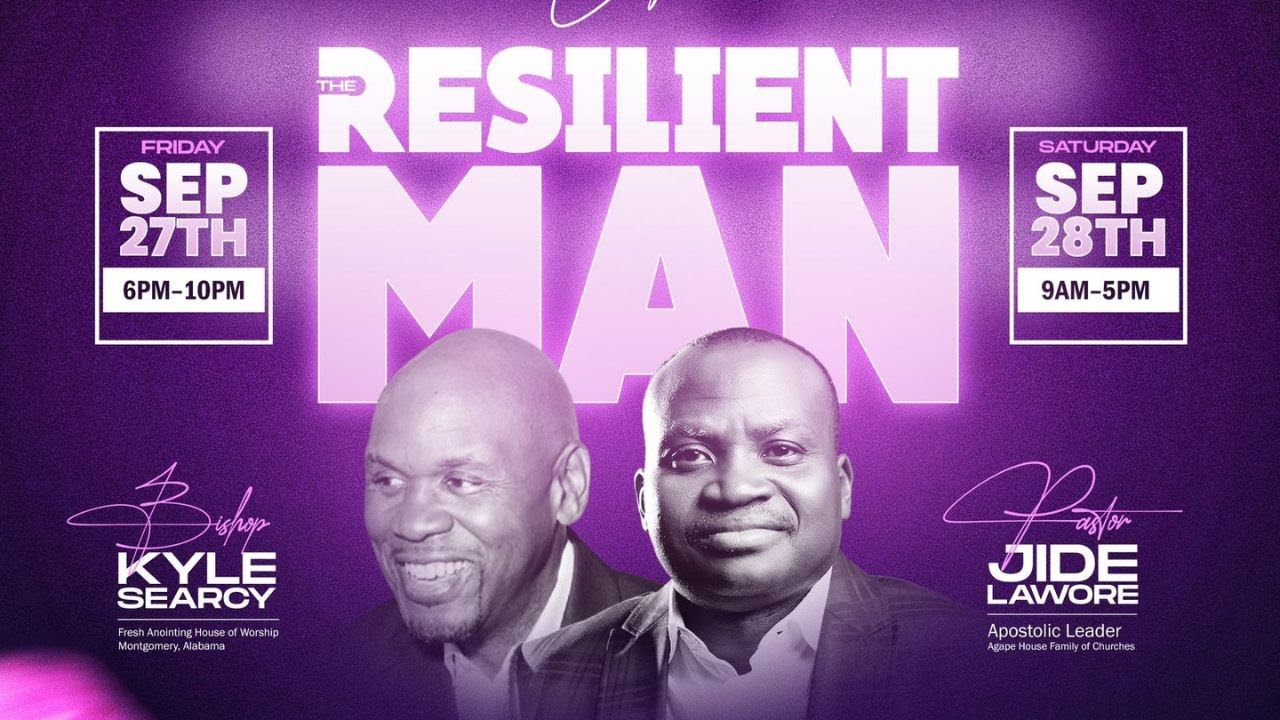 Bishop Kyle Searcy || The Resilient Man - 2024 Men’s Conference! || Day ...