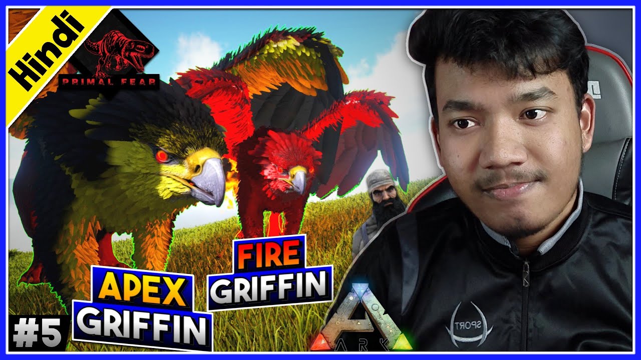 I Tamed An APEX GRIFFIN And A FIRE GRIFFIN In ARK!! -Primal Fear || #05 ...