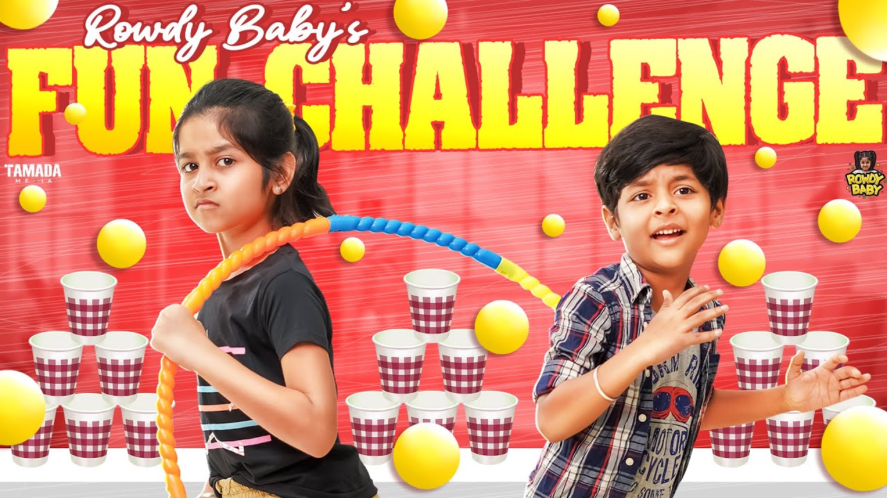 Rowdy Baby's Fun Challenge || Rowdy Baby || Tamada Media - YouTube