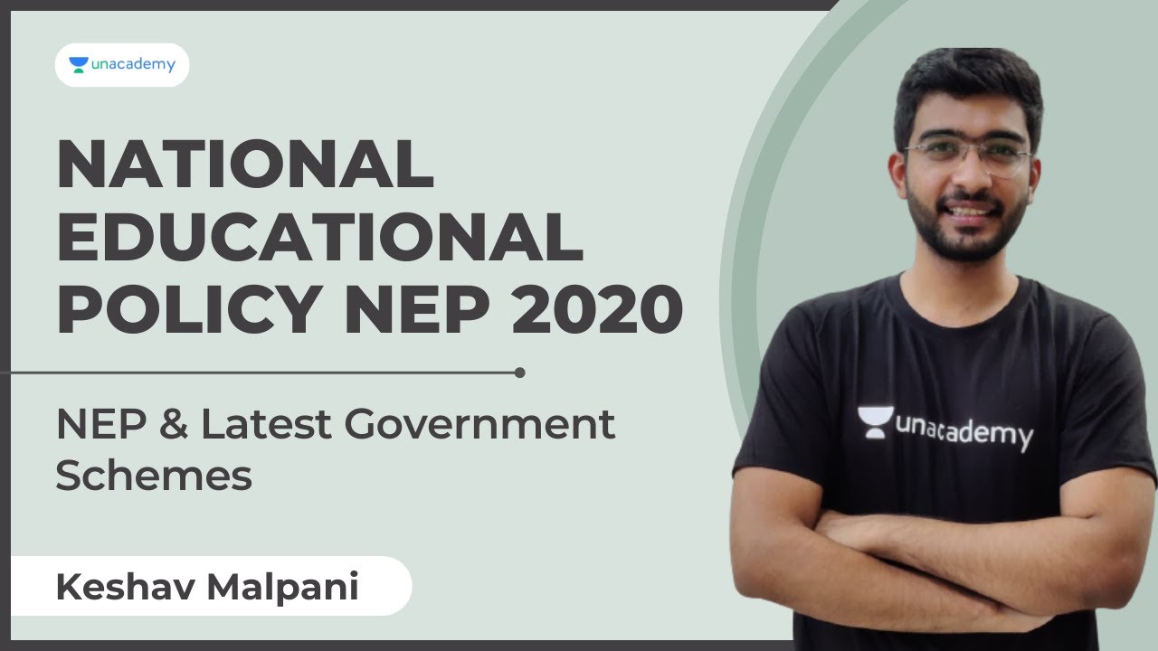 National Educational Policy NEP 2020 & Latest Government Schemes ...