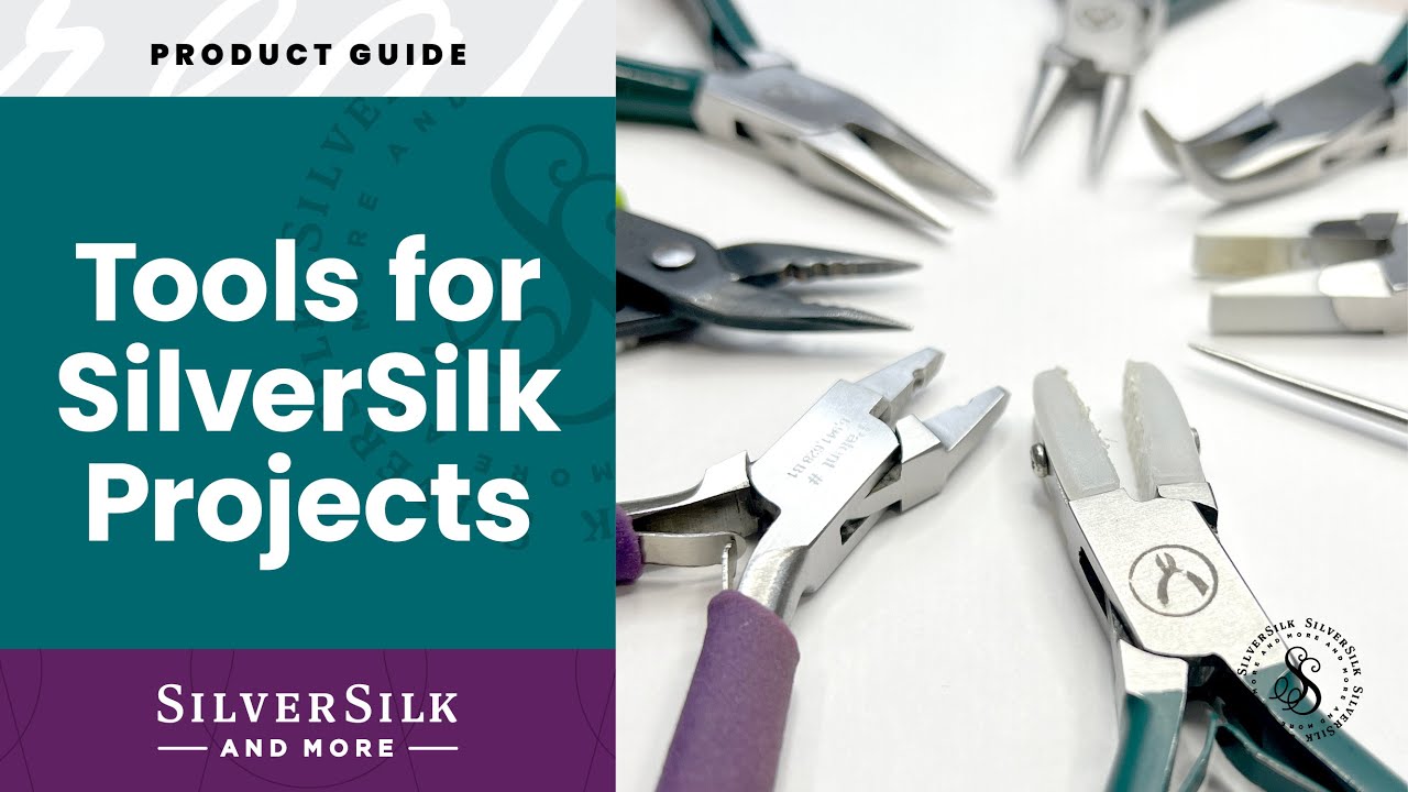 Recommended Tools to Use for SilverSilk Projects - YouTube