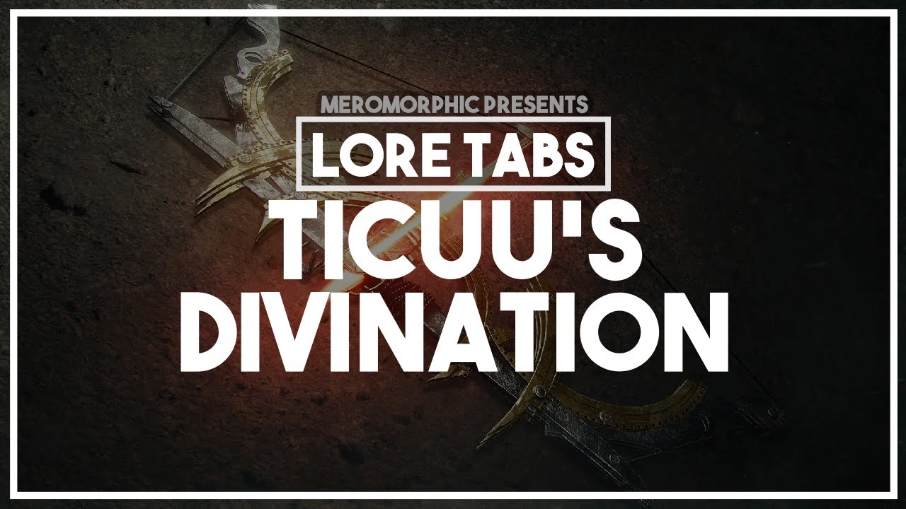 Destiny 2 - Ticuu's Divination | Lore Tabs - YouTube