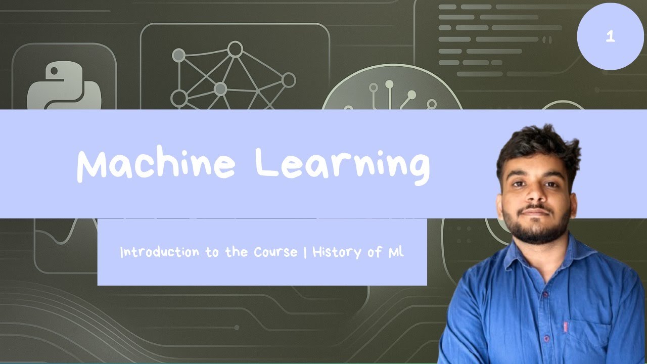 ML-01 | Machine Learning History + Course Introduction | Complete ML ...